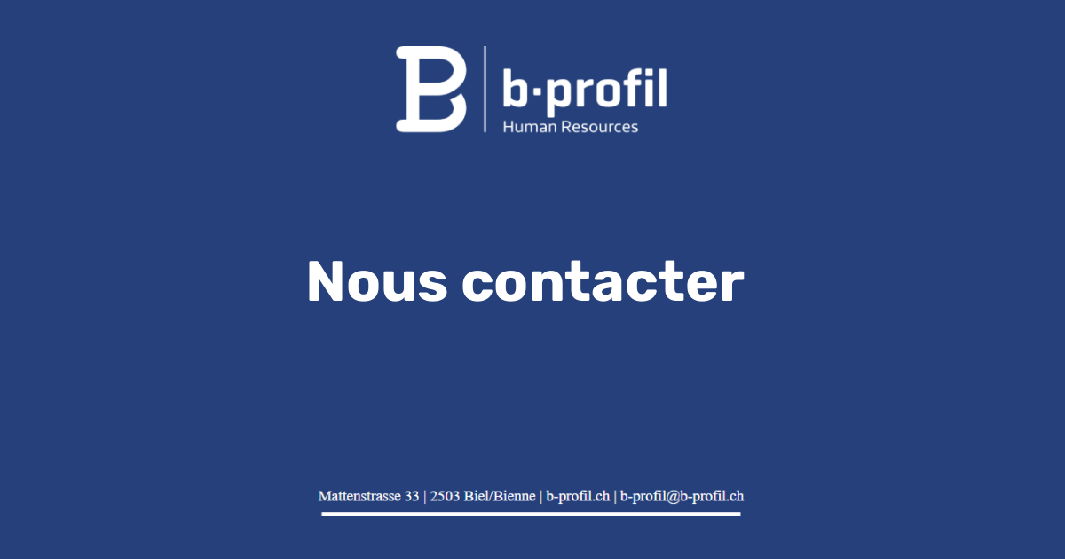 Kontaktieren Sie uns | B profil interim SA